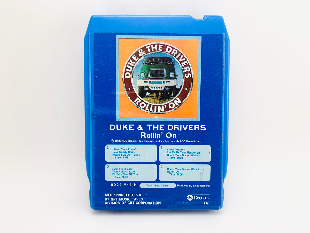 Duke & The Drivers, Rollin’ On 8 Track Stereo Tape